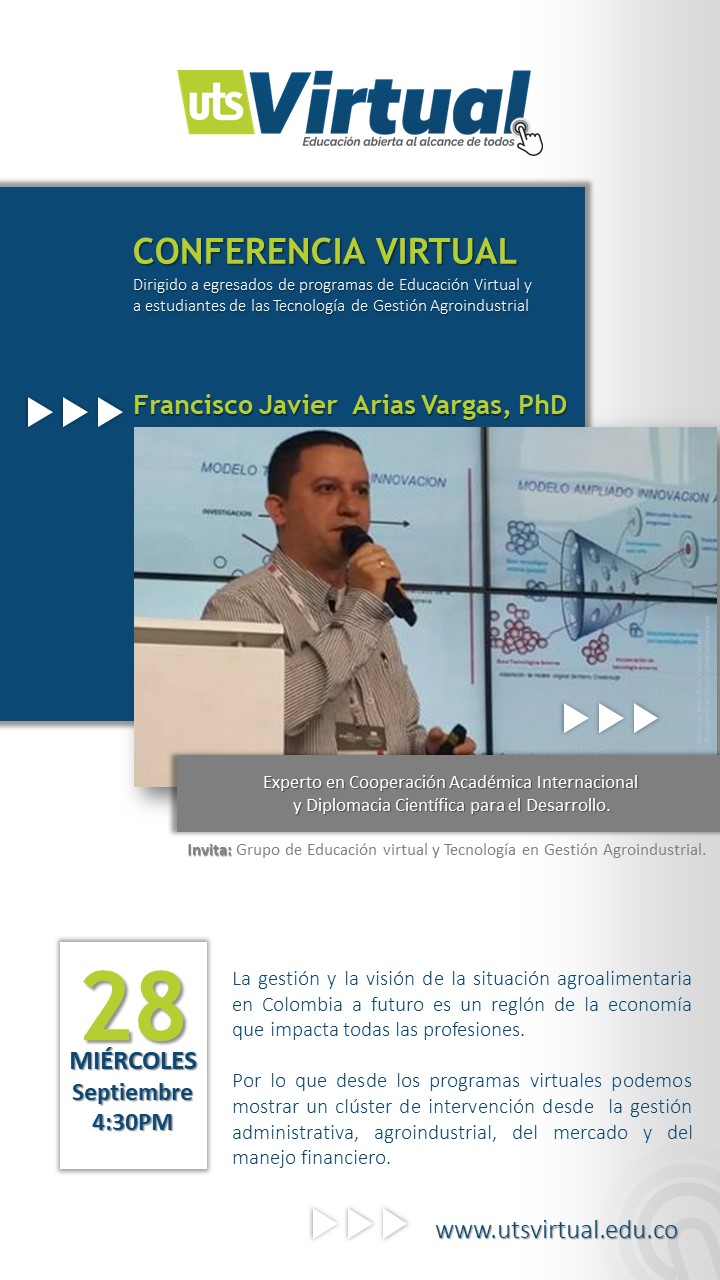 Conferencia Panorama agroalimentario en Colombia al 2026 – UTS Virtual